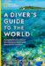 45 Diving Books and Scuba Adventures in the Ocean | Dressel Divers